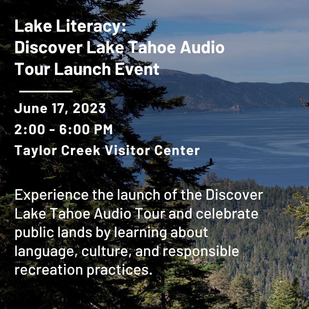 Lake Literacy: Discover Lake Tahoe Audio Tour Launch Event at Taylor ...