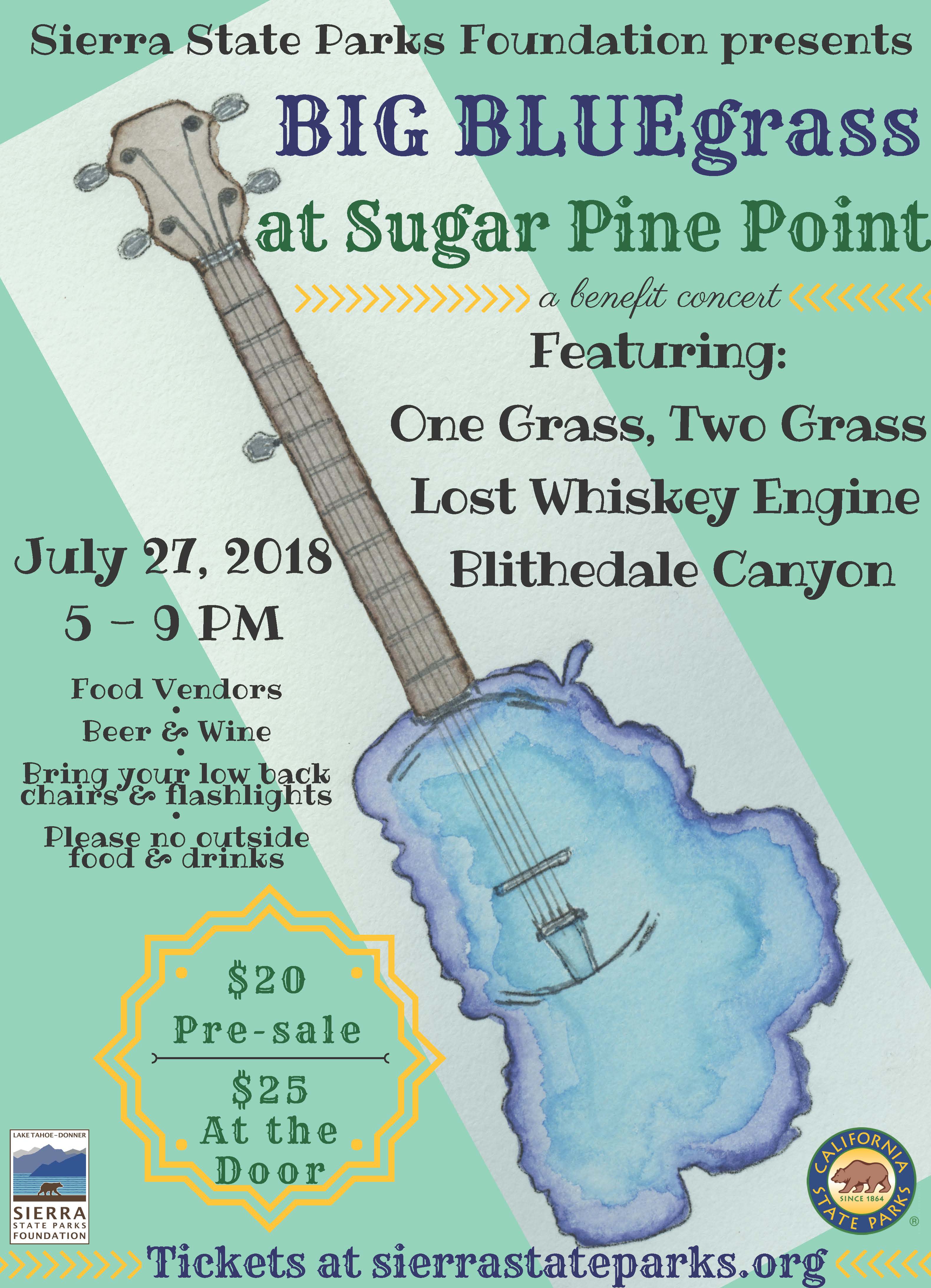 BIG BLUEgrass at Sugar Pine Point - Take Care