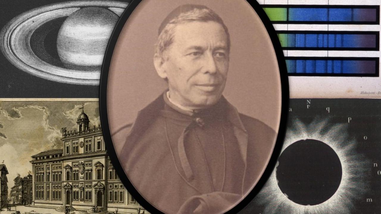 Summer speaker series: Deep Waters to Deep Space: Father Angelo Secchi ...